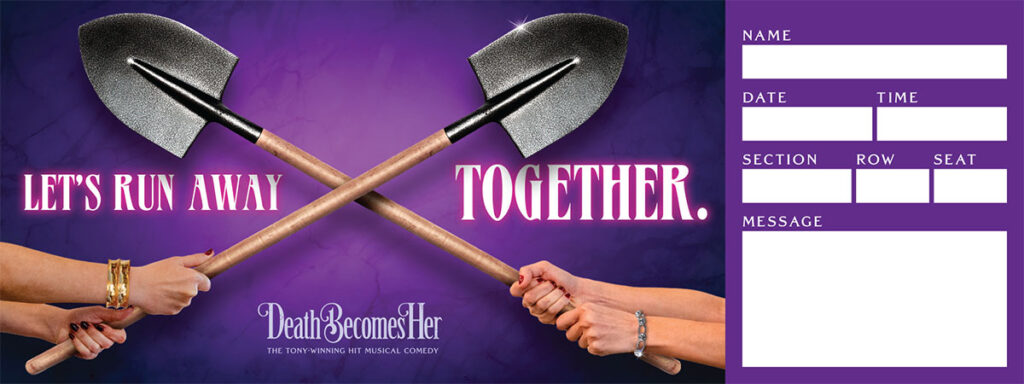 Tickets - Official Site | Death Becomes Her